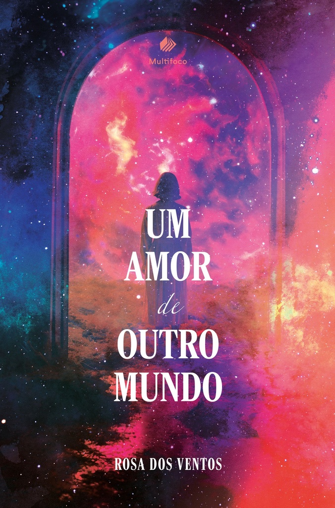 Um amor de outro mundo | Editora Multifoco