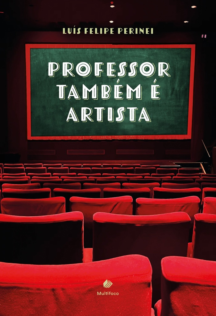 Professor também é artista | Editora Multifoco